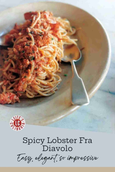 Lobster Fra Diavolo – Leite's Culinaria