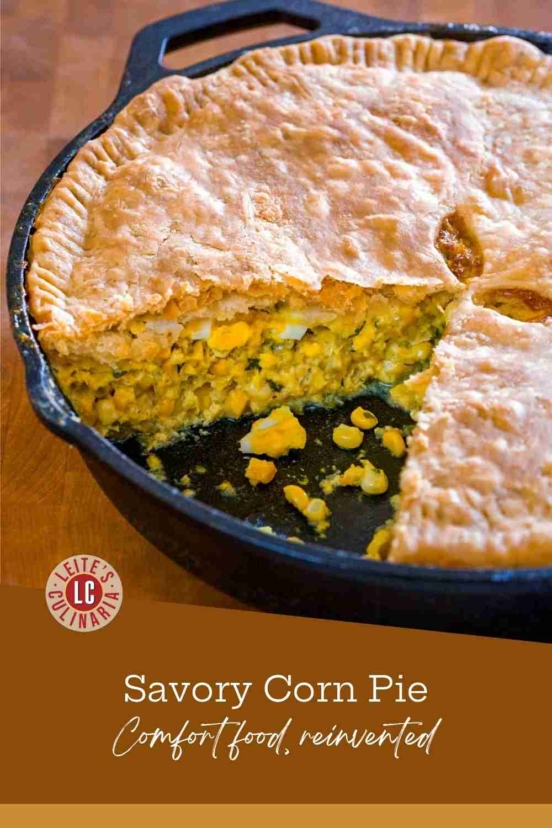 Corn Pie – Leite's Culinaria