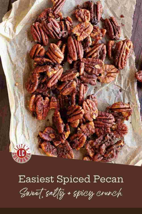 Spiced Pecans – Leite's Culinaria