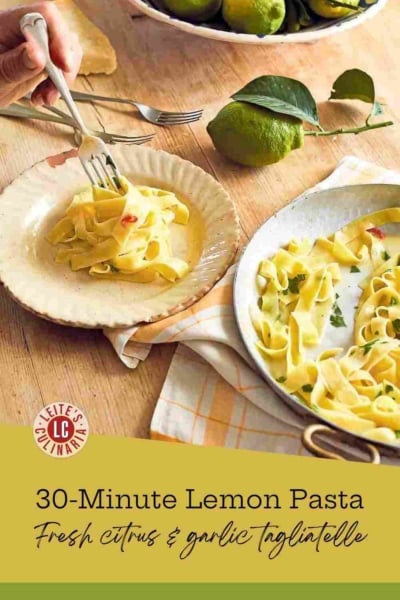 Tagliatelle with Lemon – Leite's Culinaria